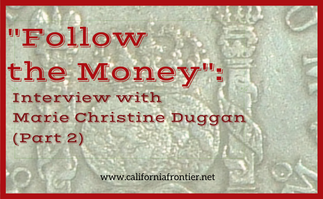 “Follow the Money”: Interview with Marie Christine Duggan (Part 2 ...